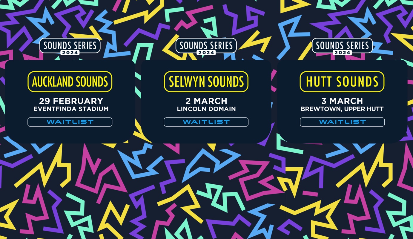 SOUNDS SERIES ANNOUNCE MASSIVE LINEUP FOR THREE NZ FESTIVALS